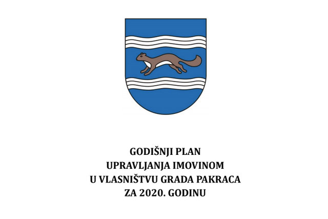 Godišnji plan upravljanja imovinom u vlasništvu Grada Pakraca za 2020 ...