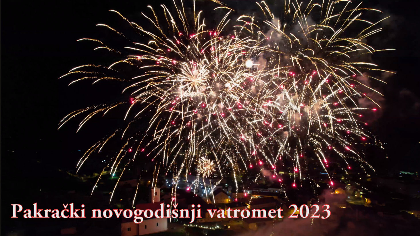 VIDEO: Novogodišnji vatromet 2023 - Grad Pakrac